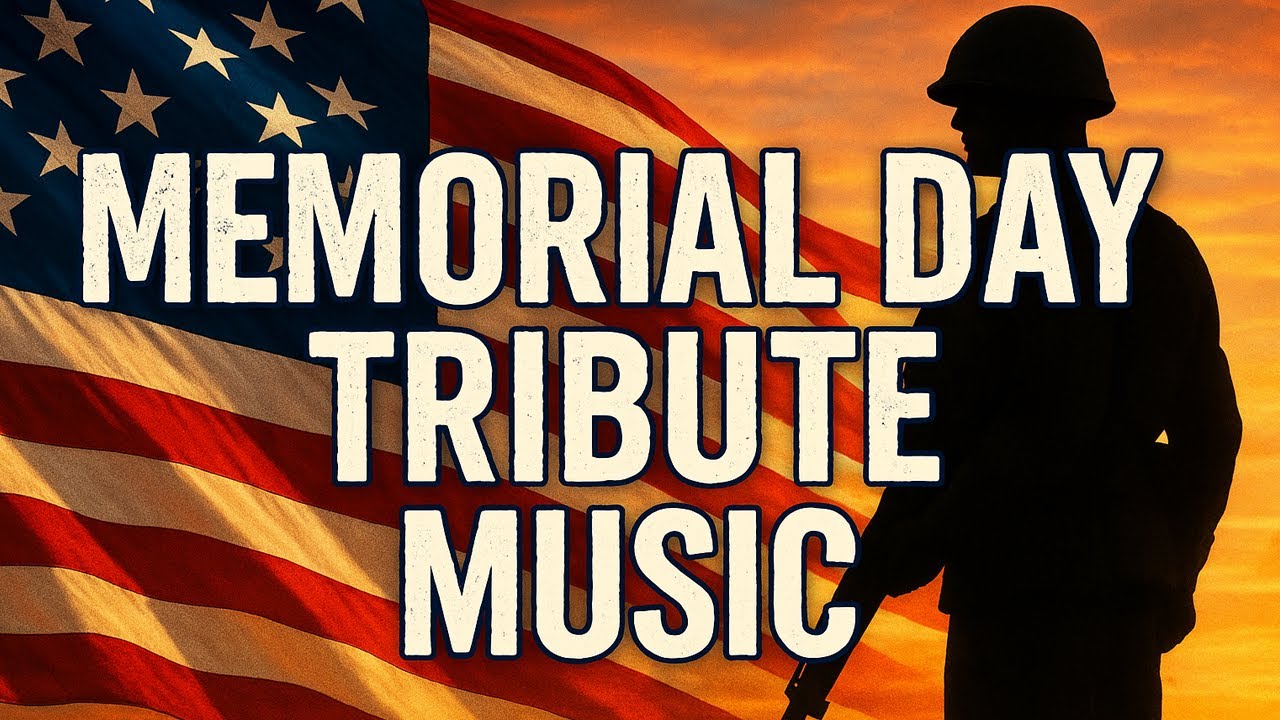 Memorial Day 2025 ★ Ultimate Memorial Day Music Playlist 🇺🇸 - YouTube