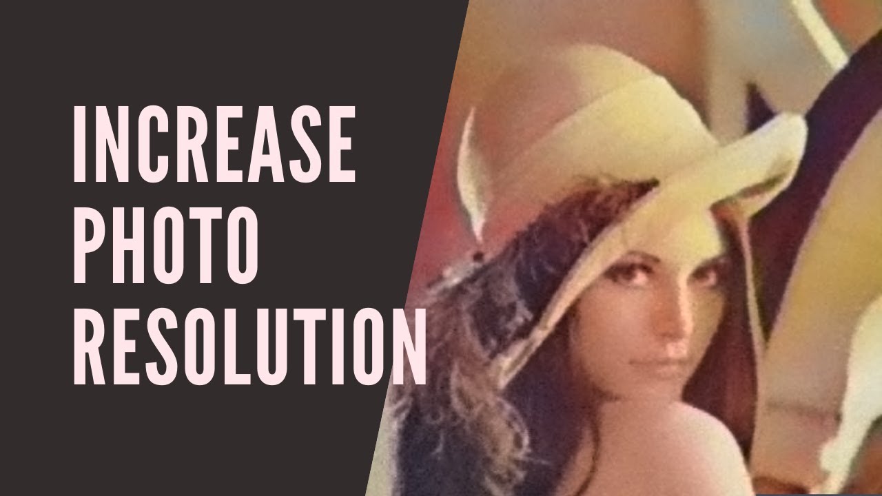 How to Increase Image Resolution without Photoshop - YouTube