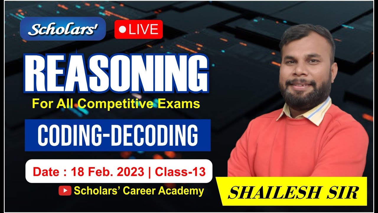||SSC Exams 2023| REASONING FOR ALL EXAMS| NEW CODING-DECODING ...