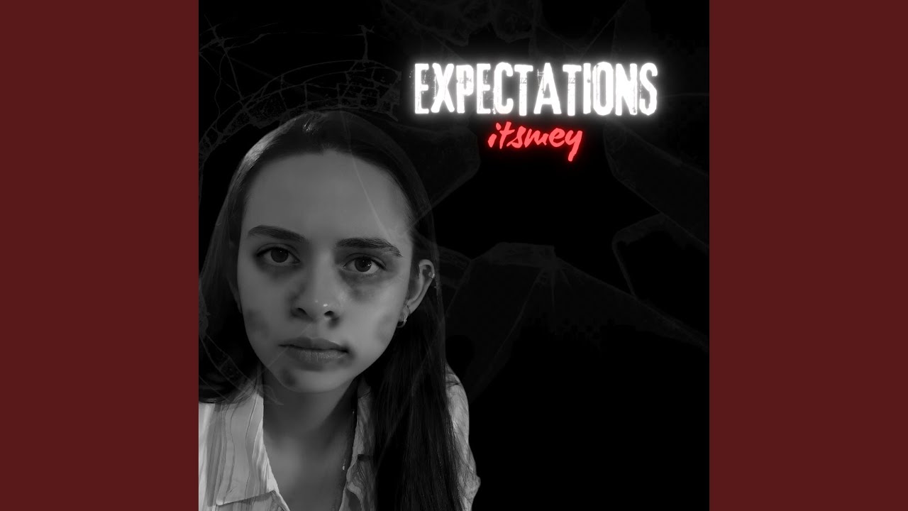 Expectations - YouTube