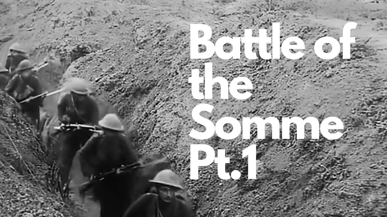 Texan Reacts to Britain’s Bloodiest Day: The Battle of the Somme Pt.1 - YouTube