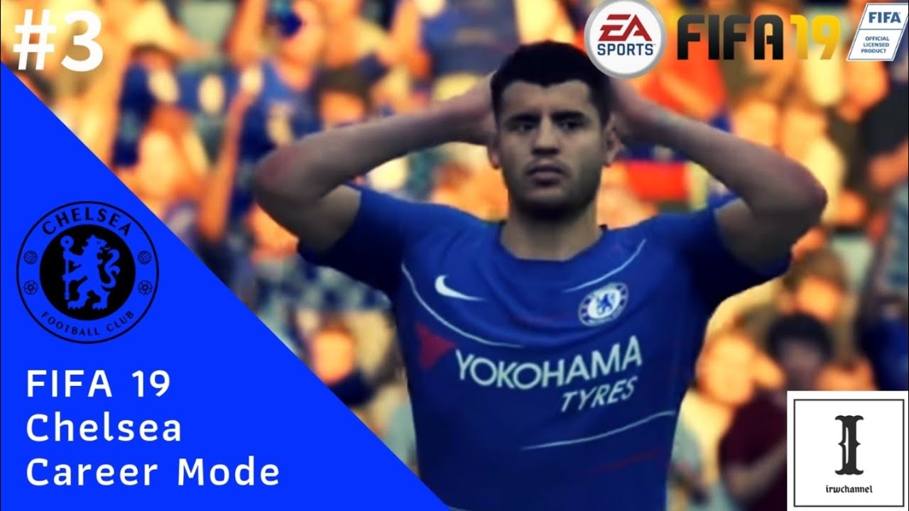 FIFA 19 Chelsea Career Mode Indonesia #3 | Kekalahan Menyakitkan di ...