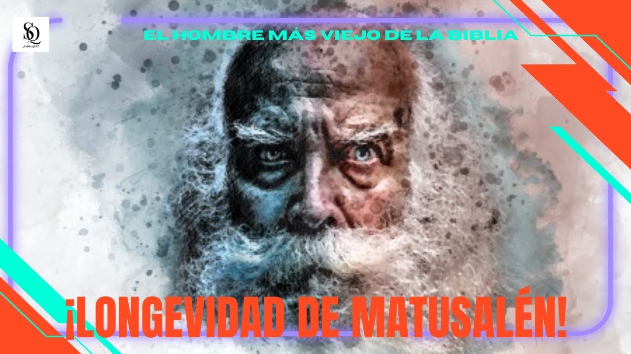 ¿QUIEN FUE MATUSALÉN SEGÚN La BIBLIA? HISTORIA DE MATUSALÉN - YouTube