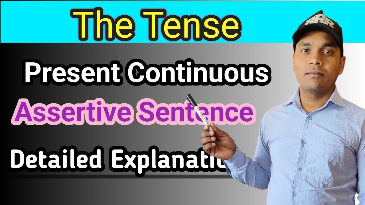 Present Continuous Tense (Assertive Sentence)@DearSir - YouTube