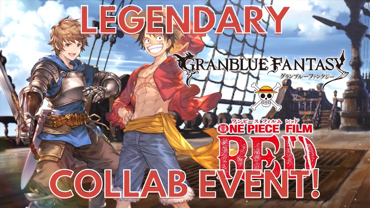 One Piece X Granblue Fantasy Is Finally Happening Let's Watch The Event ...