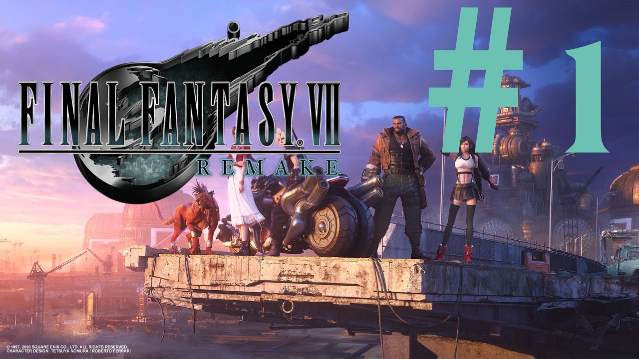 파이널 판타지 Ⅶ 리메이크 [FINAL FANTASY Ⅶ Remake #1] - YouTube