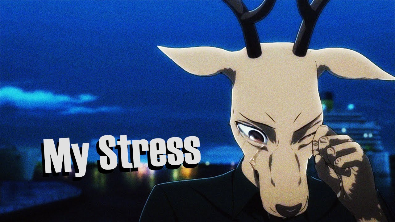 Beastars「AMV」MY STRESS / INTRO 2 (NF) - Preview - YouTube
