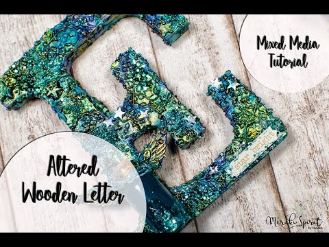 Mixed Media Wooden Letter Tutorial - YouTube