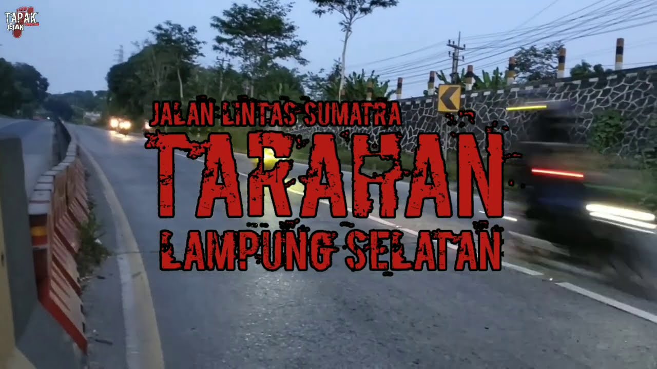 Terungkapnya Sosok Mahluk Di Tanjakan TARAHAN (Part 1) #Lampung # ...