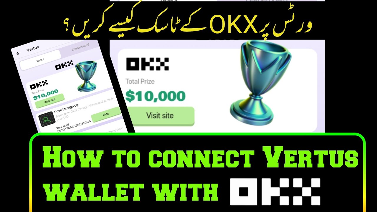 How to connect vertus wallet with OKX | How to do vertus tasks on okx ...