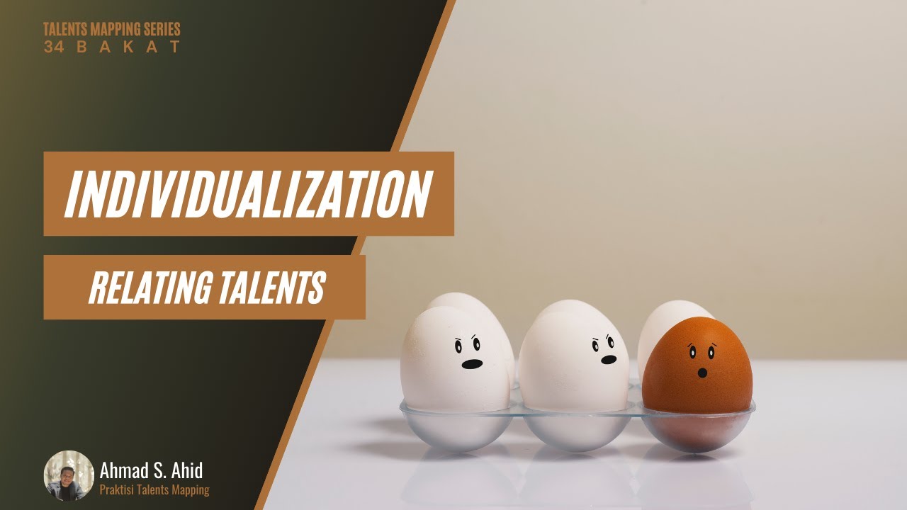 BAKAT INDIVIDUALIZATION | Relating Talents | Talents Mapping - YouTube