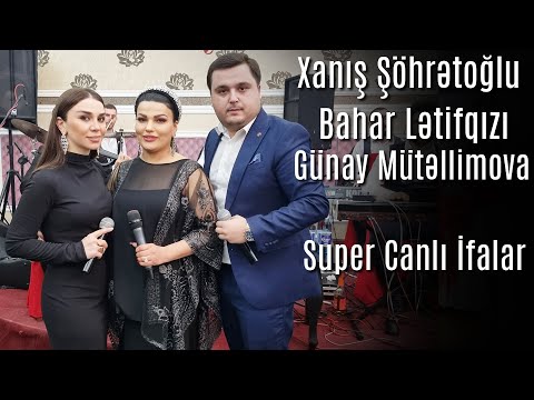 Xanıs Sohretoglu, Bahar Letifqızı, Gunay Mutellimova - Xacmaz Toyu (ELAY QRUPUM)