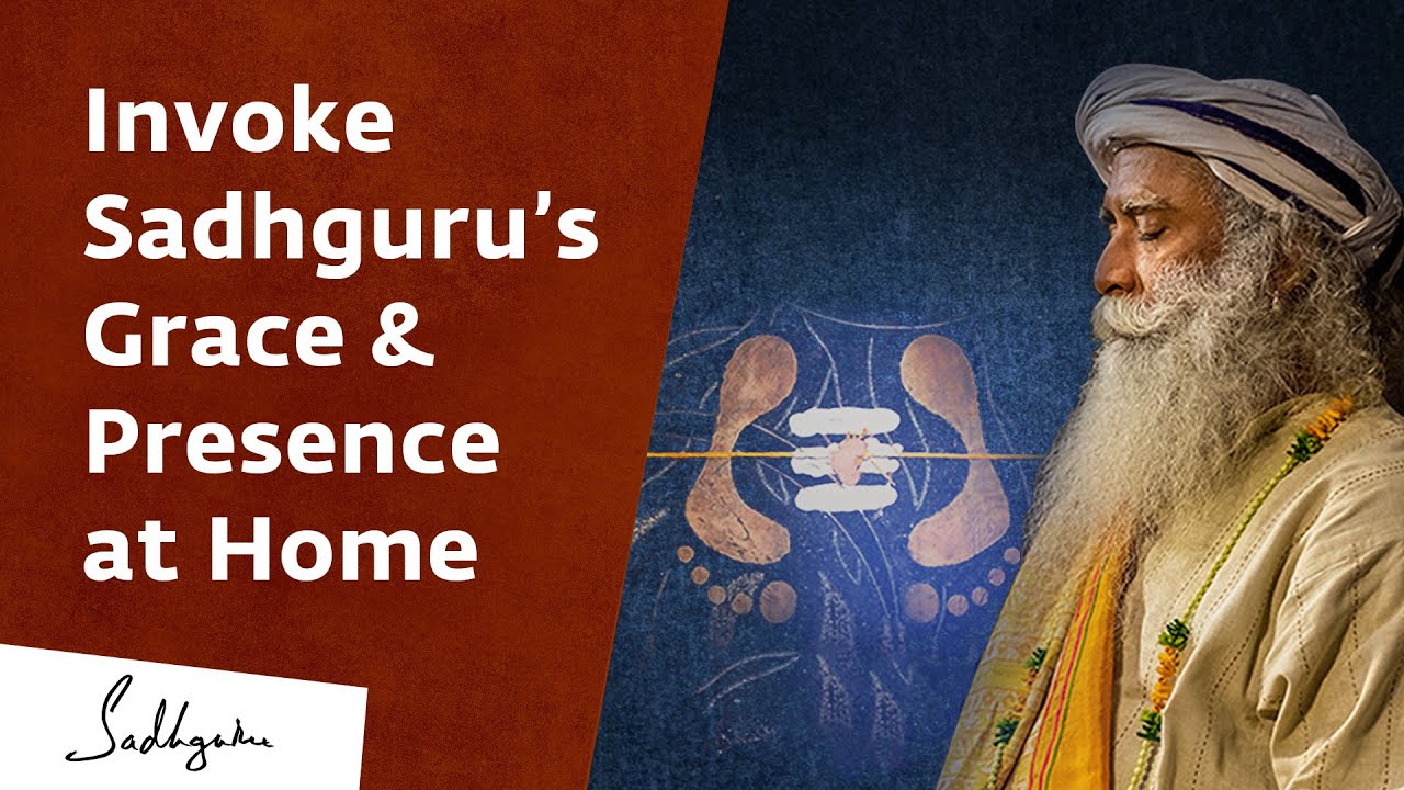 Invoke Sadhguru’s Grace & Presence at Home | Sadhguru Sannidhi Sangha ...