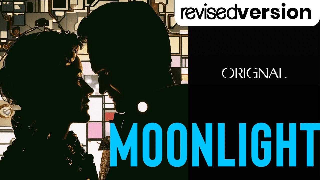 Moonlight | Revised Version | #orignal - YouTube