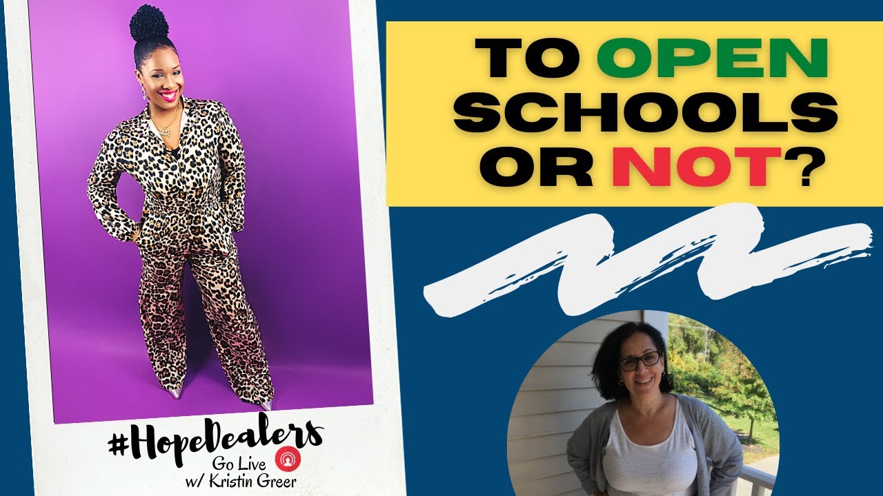 To open SCHOOLS or not, that is the question? | The #HopeDealers Show ...