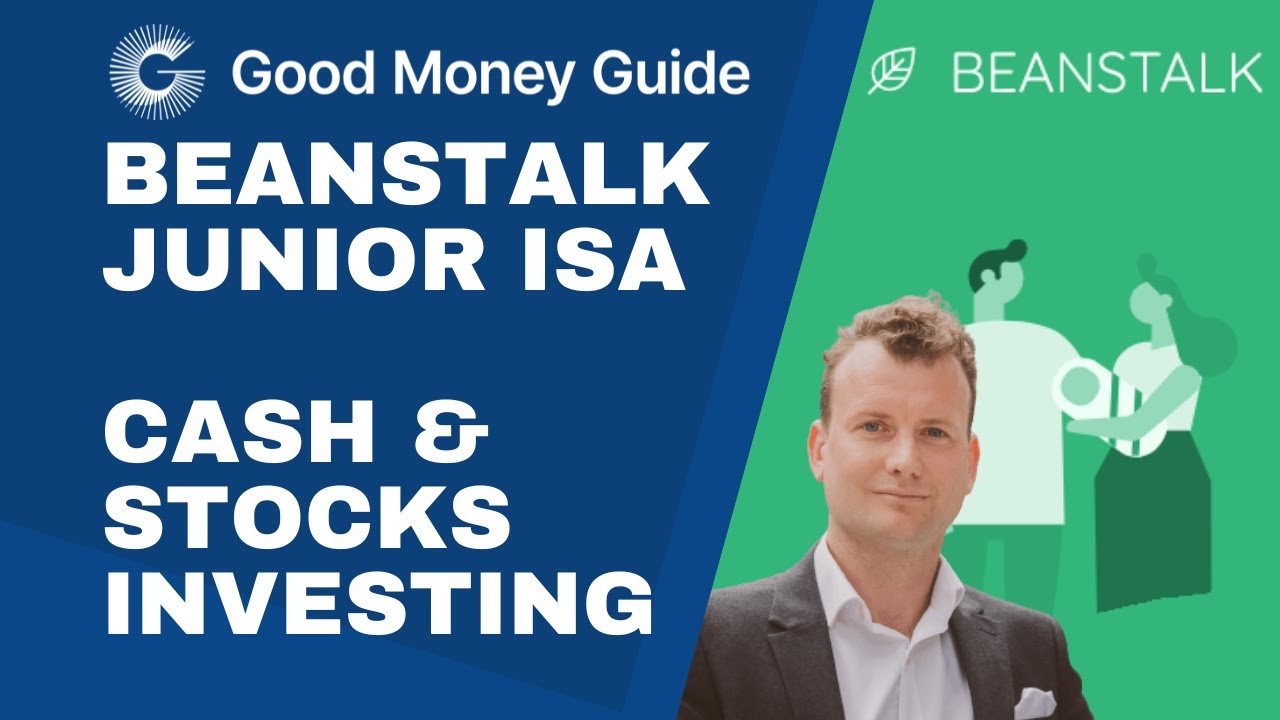 Beanstalk Junior Stocks & Shares ISA Review - Good Money Guide - YouTube