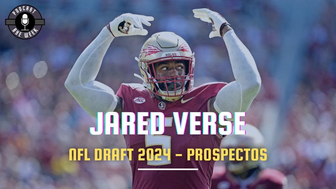 PROSPECTOS NFL DRAFT 2024 | Jared Verse - EDGE - Florida State - YouTube