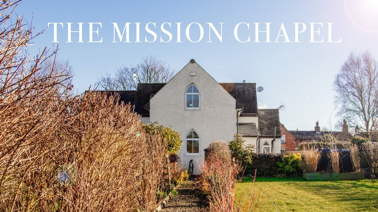 The Mission Chapel £475,000 | A Unique Chapel Conversion in Great ...