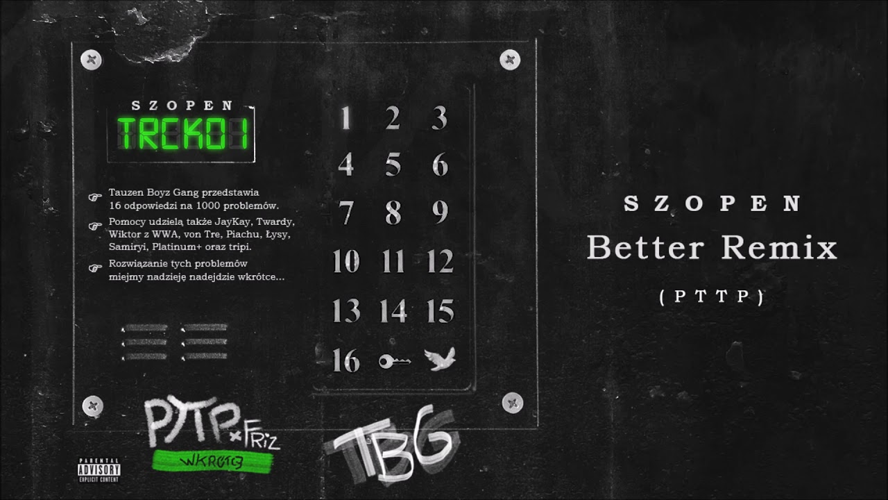 1. Szopen - Better Remix (PTTP) - YouTube