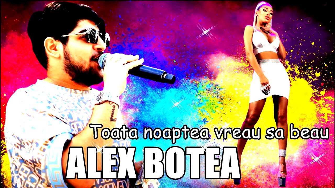 Alex Botea Toata noaptea vreau sa beau 🎵 2024 @YonutzSlm - YouTube