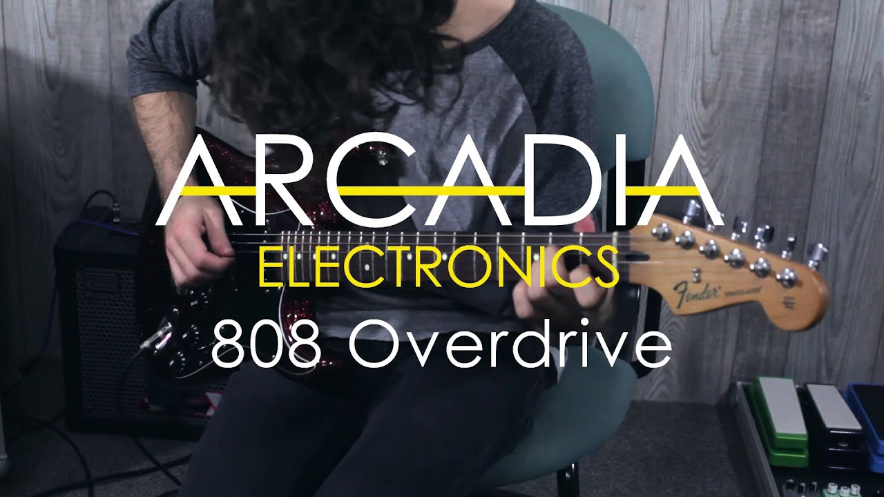 Arcadia Electronics 808 Overdrive Demo - YouTube