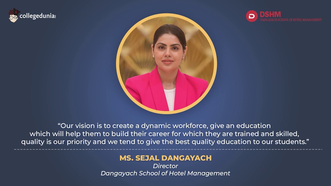 Ms. Sejal Dangayach | Director | Dangayach School of Hotel Management ...