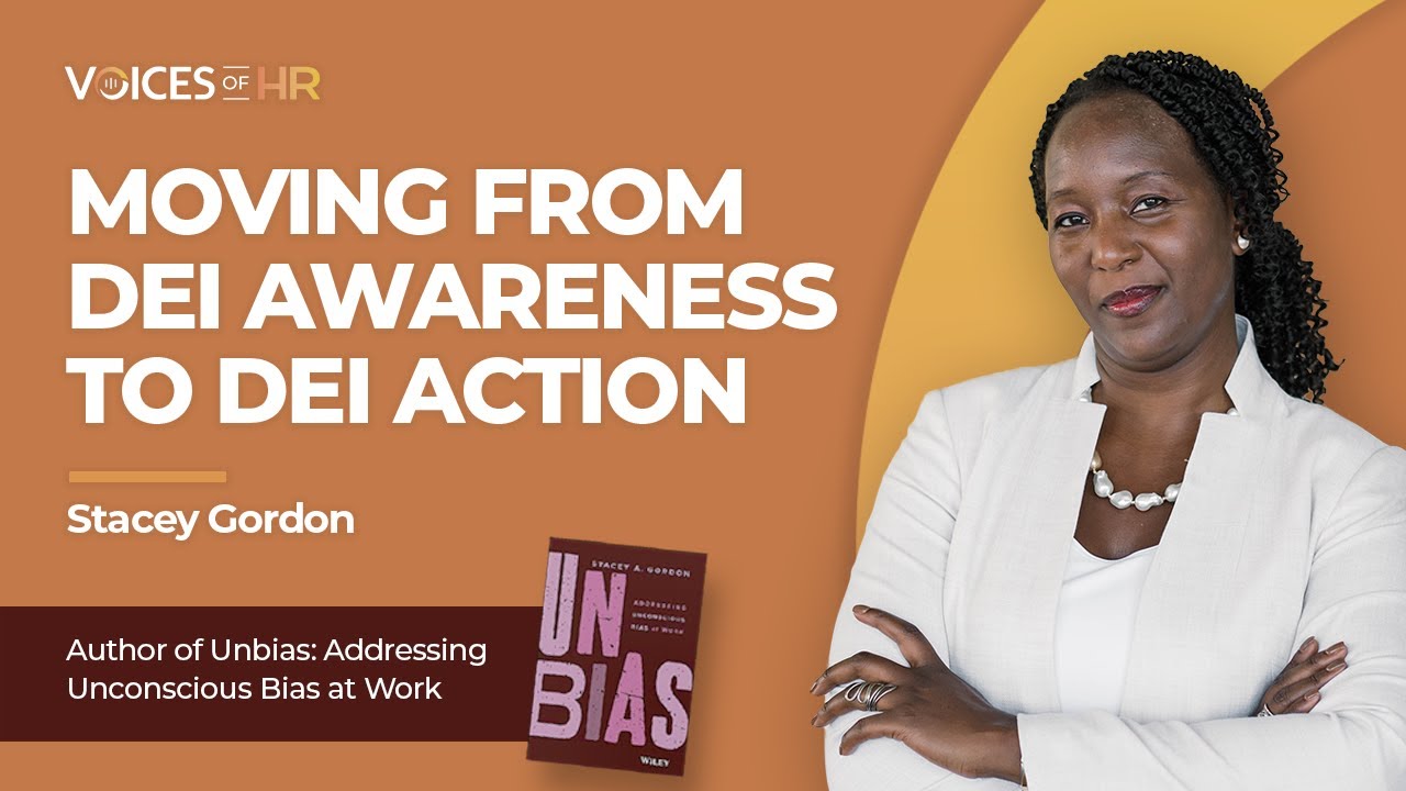 Moving From DEI Awareness To DEI Action In Your Organization - Stacey ...