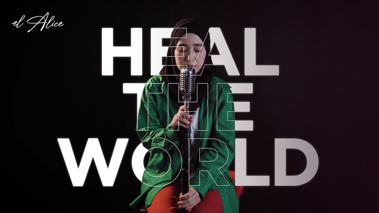 Heal The World - Michael Jackson | El Alice Cover Acordes - Chordify