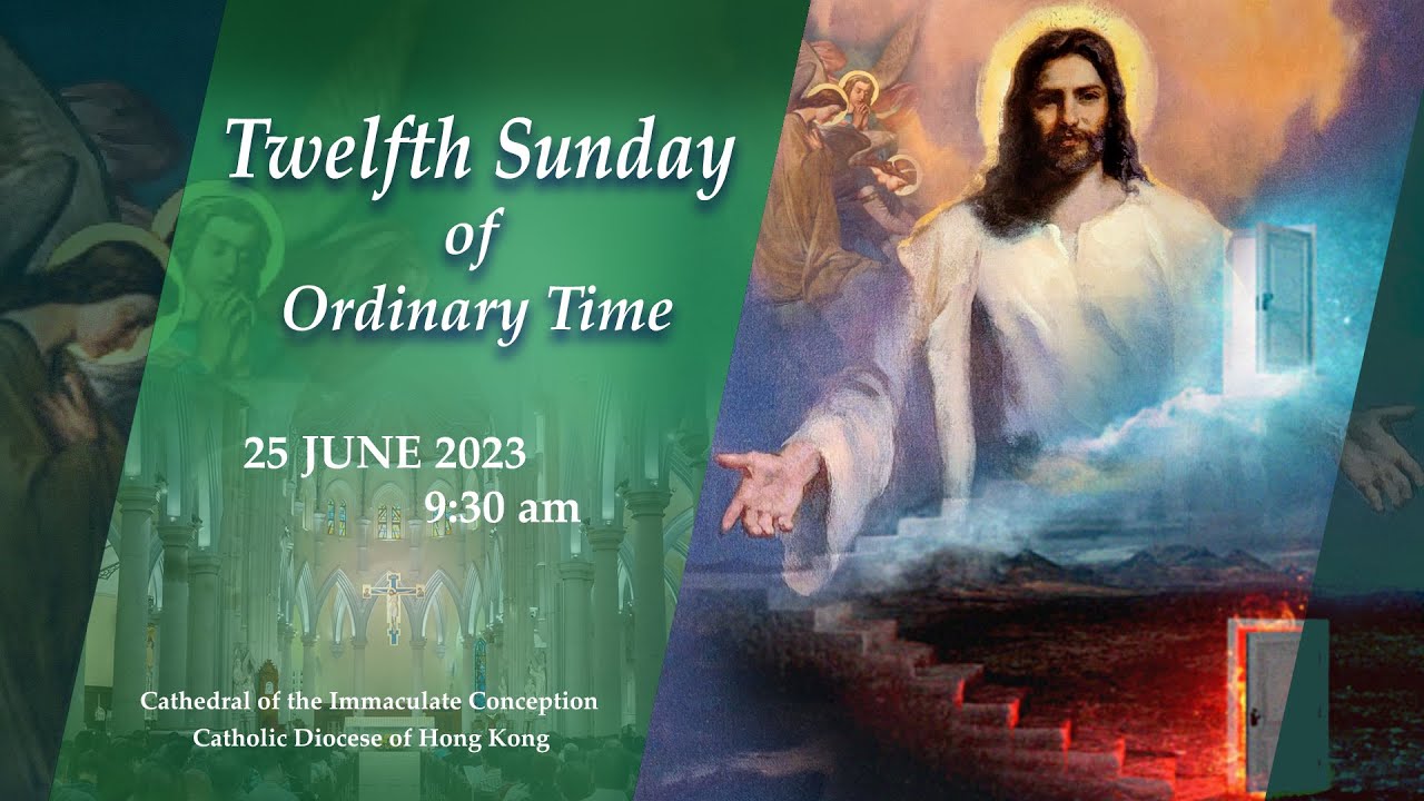 #OnlineMass【 Twelfth Sunday in Ordinary Time】 - YouTube