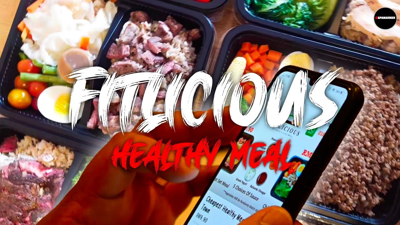 FOOD IN SABAH | FITLICIOUS HEALTHY MEAL | BROWN RICE | LOW CAL ...