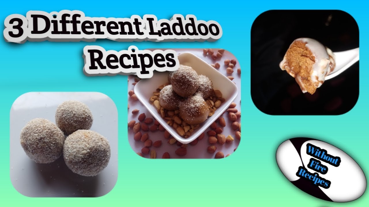 3 Instant And Easy Laddu Recipes At Home Without Fire | Healthy Laddoos ...