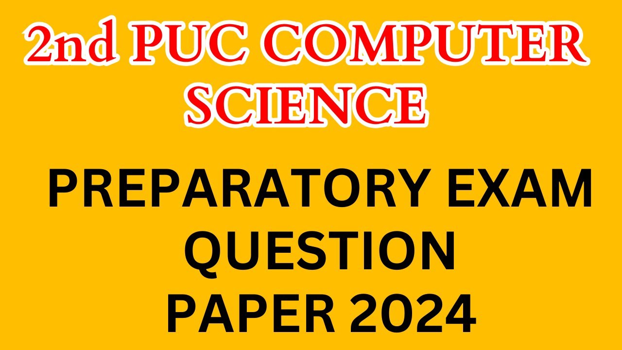 2nd PUC Computer Science Preparatory Exam Question Paper 2024 2nd PUC 2nd-puc-computer-science-preparatory-exam-question-paper-2024-2nd-puc