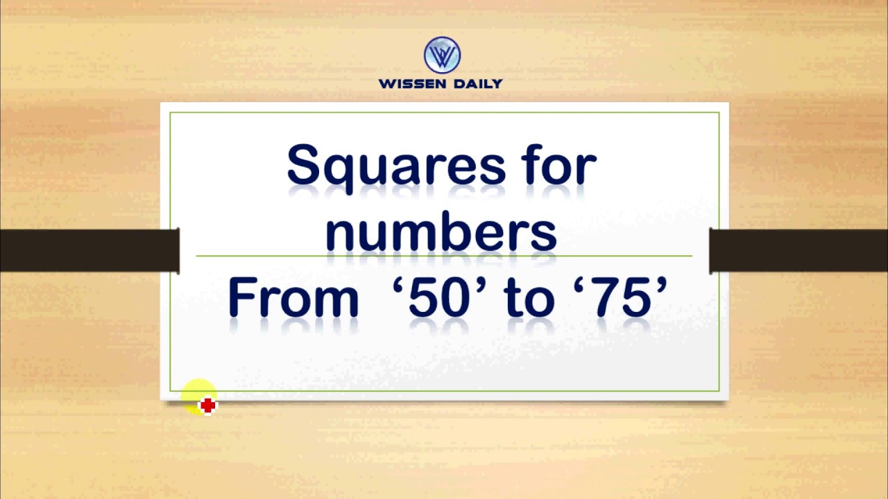Easy Squares for numbers from 50 to 75 - YouTube
