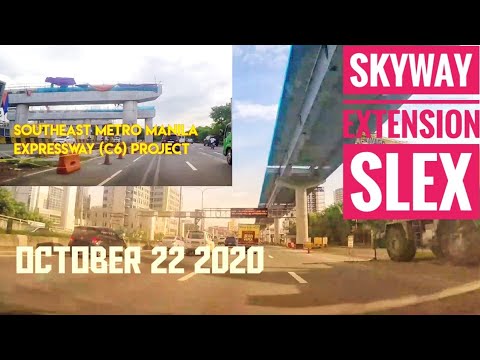UPDATE | SKYWAY EXTENSION PROJECT | SLEX | OCT 22, 2020 | Malapit ng ...