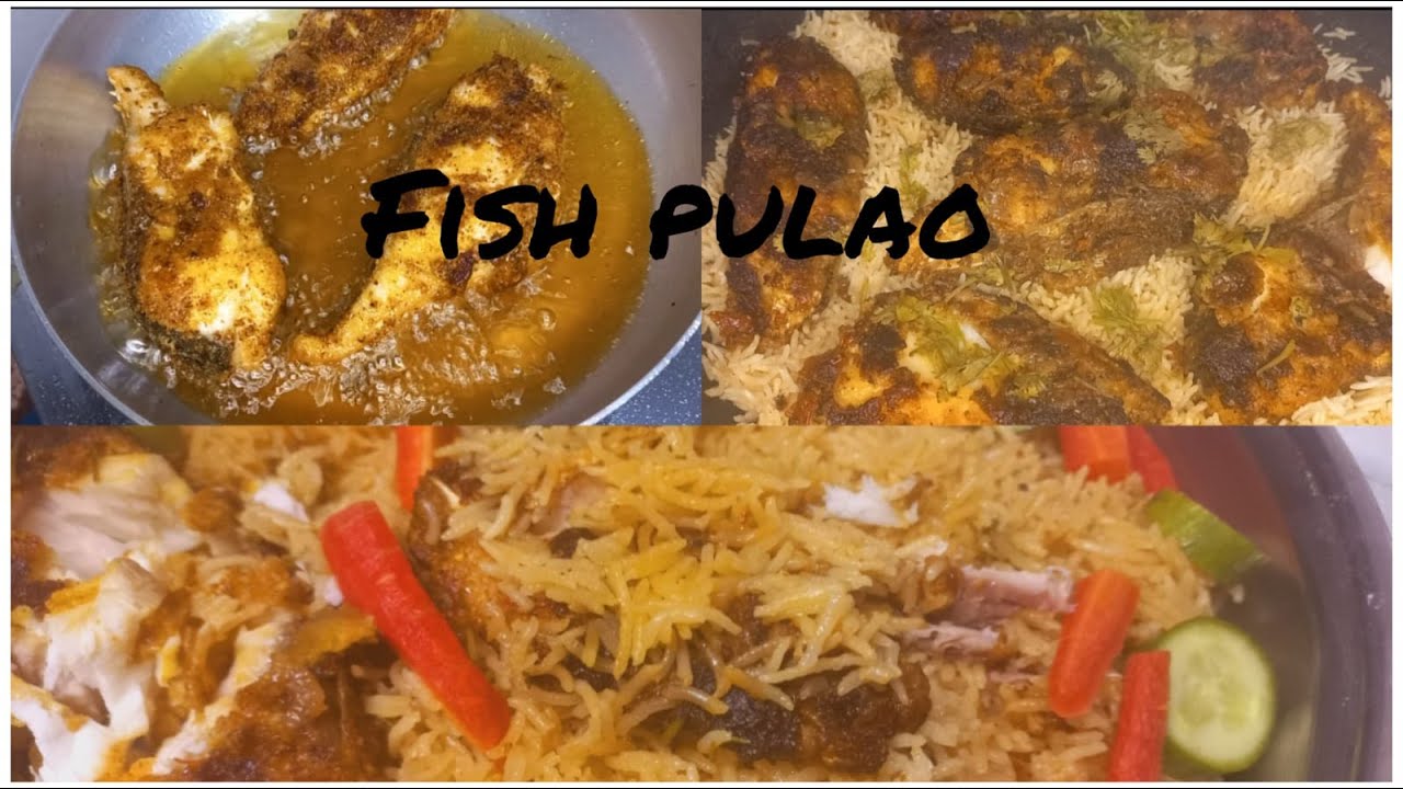 fish pulao recipe | fish pulao recipe pakistani | how to make fish ...