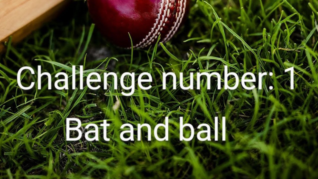 challenge number 1/Bat and ball🏏/#funny #comedy - YouTube