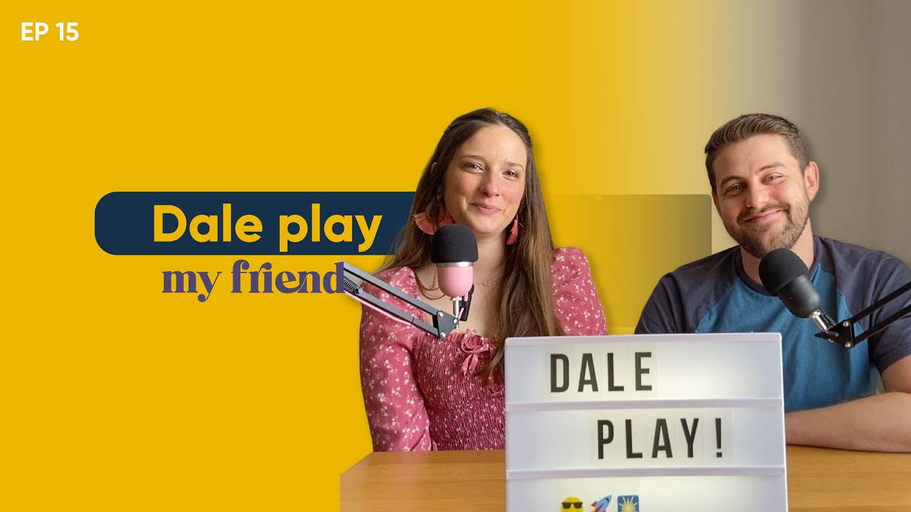 Ep. 15 - Friend, ¡DALE PLAY! - YouTube