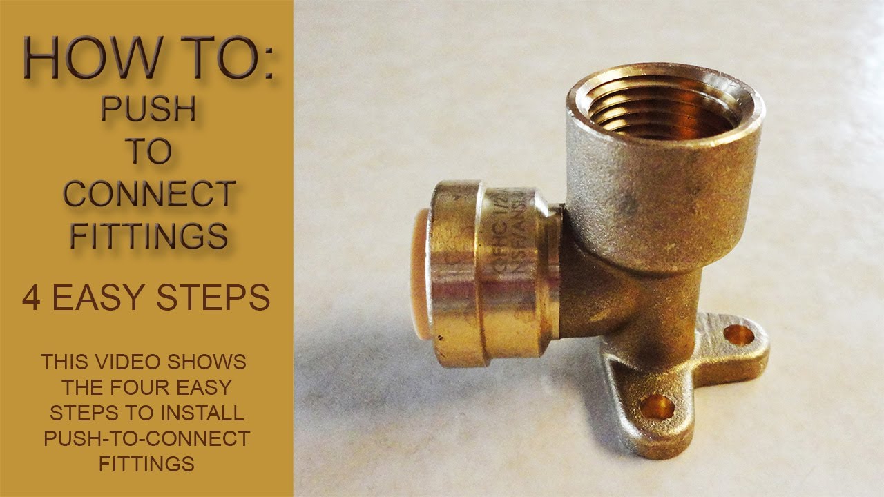 Easy 4 step process for installing QuickFitting (like Sharkbite) Push ...
