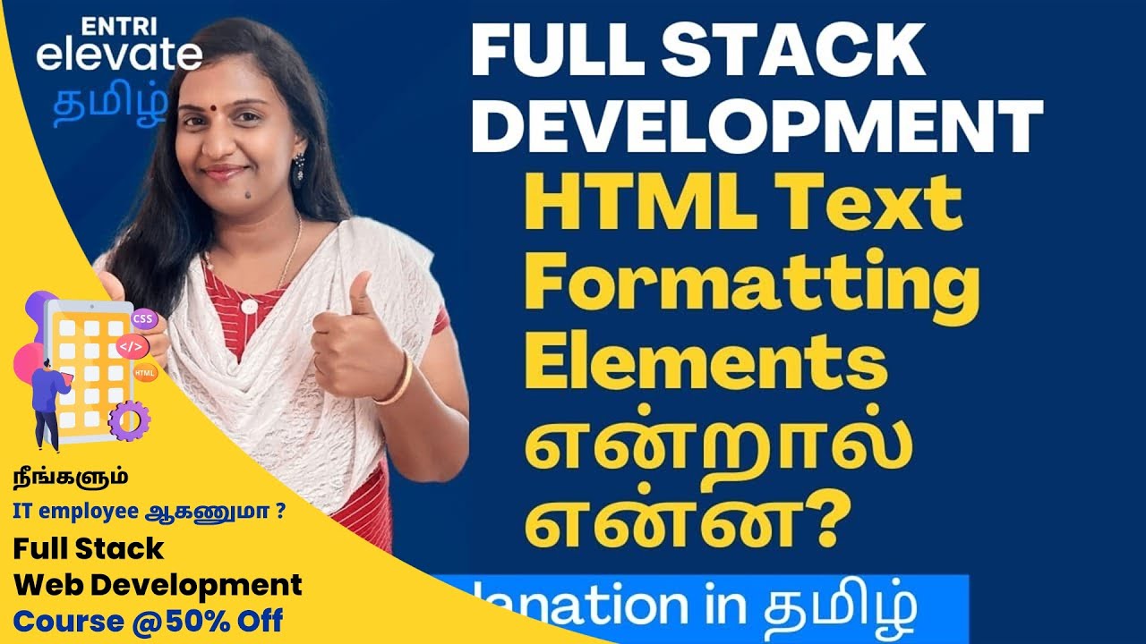 Html Text Formatting Elements Full Stack Development Course Html Css Tamil Entri Elevate