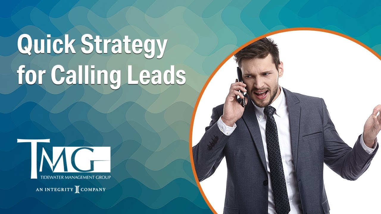 Quick Strategy for Calling Leads - YouTube