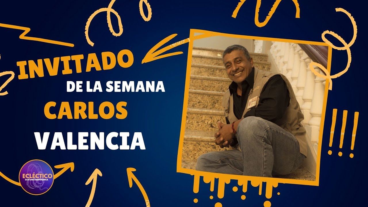 Vida y Obra de Carlos Valencia actor ecuatorianop - YouTube