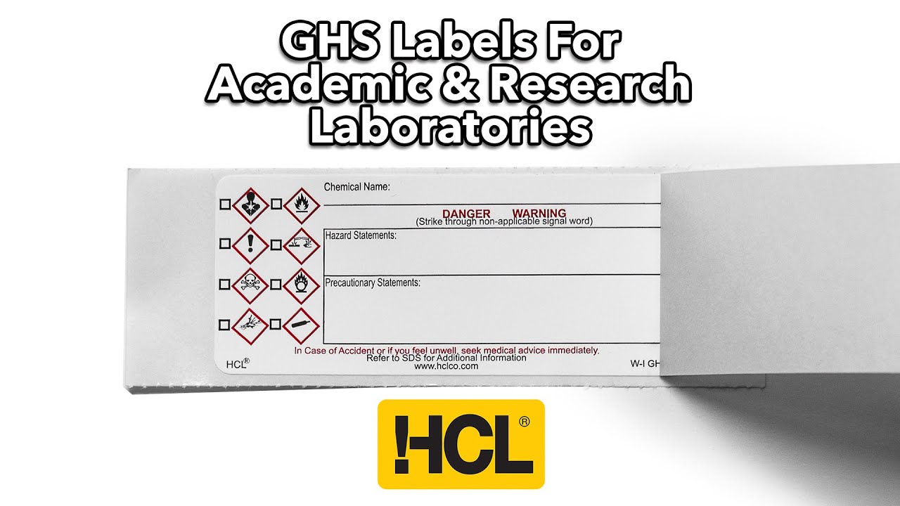 How To Use HCL's Write-In GHS Labels For Academic & Research ...