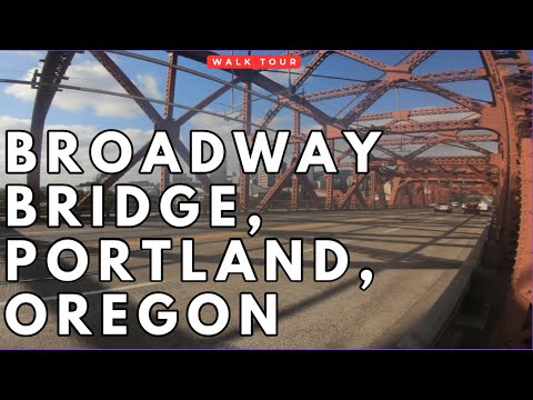 Portland, Oregon Walking Tour | Crossing the Broadway Bridge | 4K 60fps ...