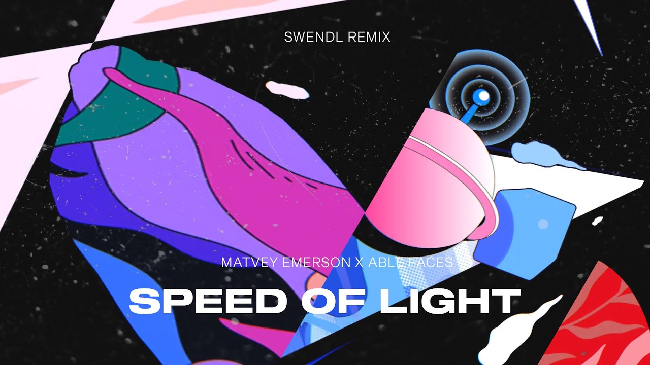 Matvey Emerson X Able Faces - Speed Of Light (Swendl Remix) - YouTube
