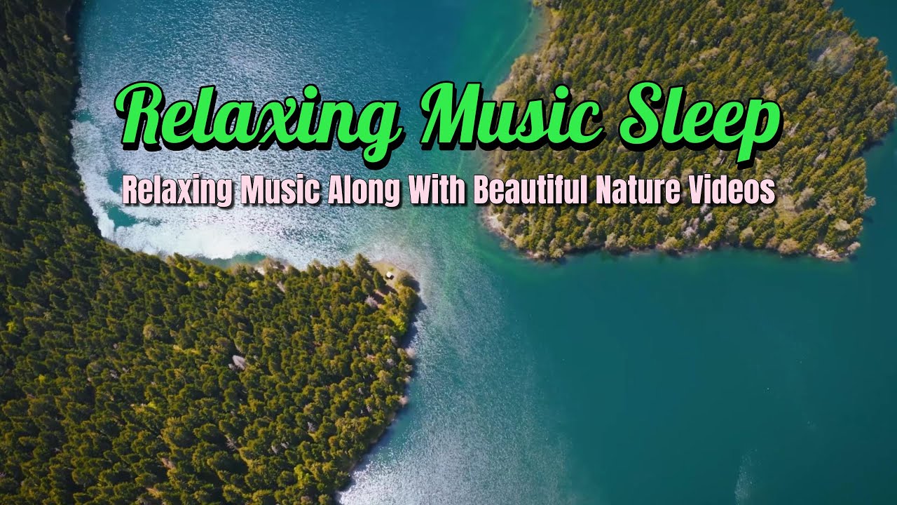 4K Video - Relaxing Music Along With Beautiful Nature Videos - 4K Video ...