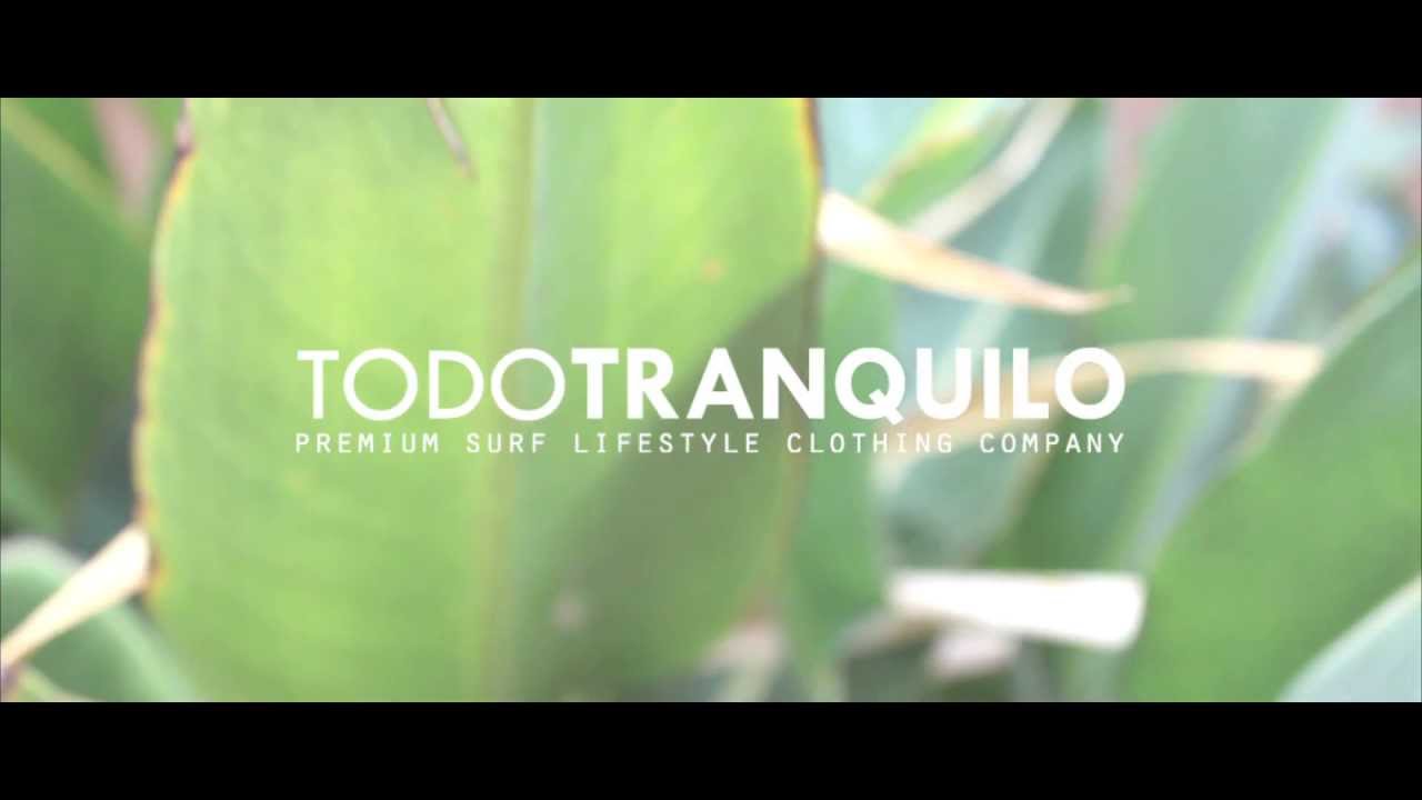 Todo Tranquilo / Lifestyle Short Film - YouTube