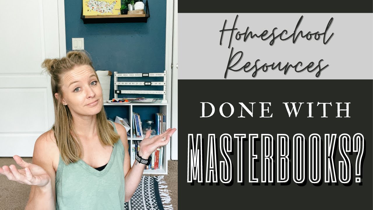 DONE WITH MASTERBOOKS? | Homeschool Resources - YouTube