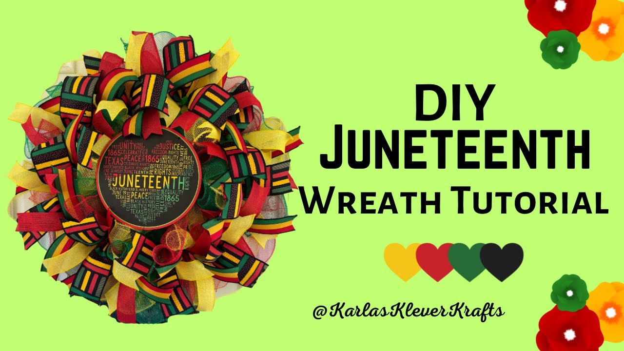 DIY Juneteenth Celebration Wreath Tutorial, Do it Yourself Craft - YouTube