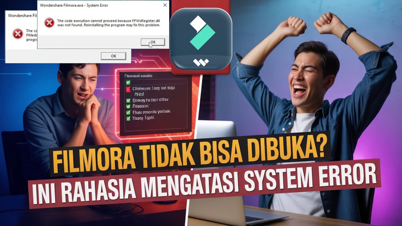 FILMORA TIDAK BISA DIBUKA? INI RAHASIA MENGATASI SYSTEM ERROR DI PC ...