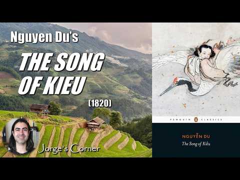 Nguyễn Du's The Song of Kiều [Truyện Kiều] (1820) | Book Review and Analysis